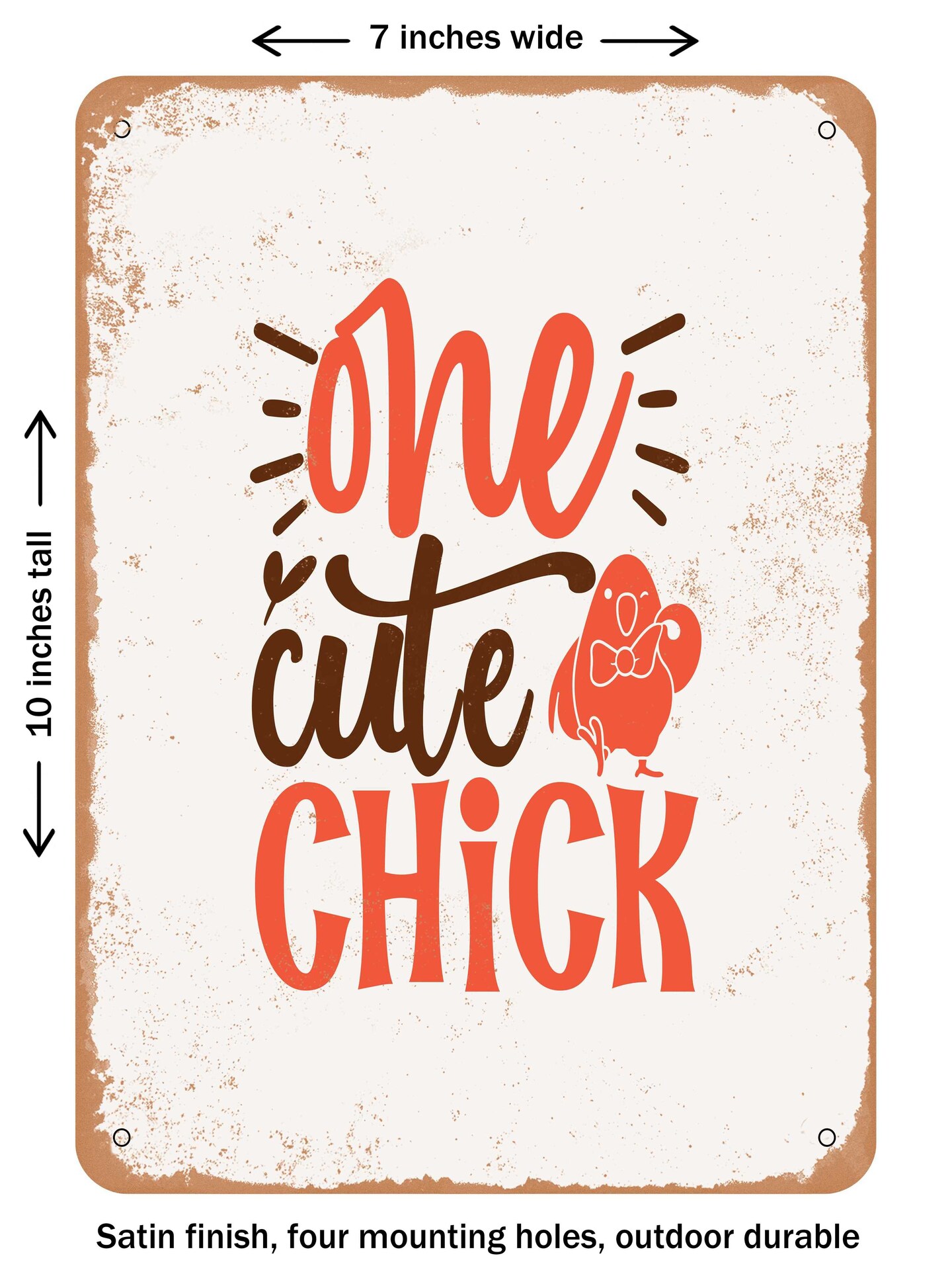 DECORATIVE METAL SIGN - One Cute Chick - Vintage Rusty Look | Michaels
