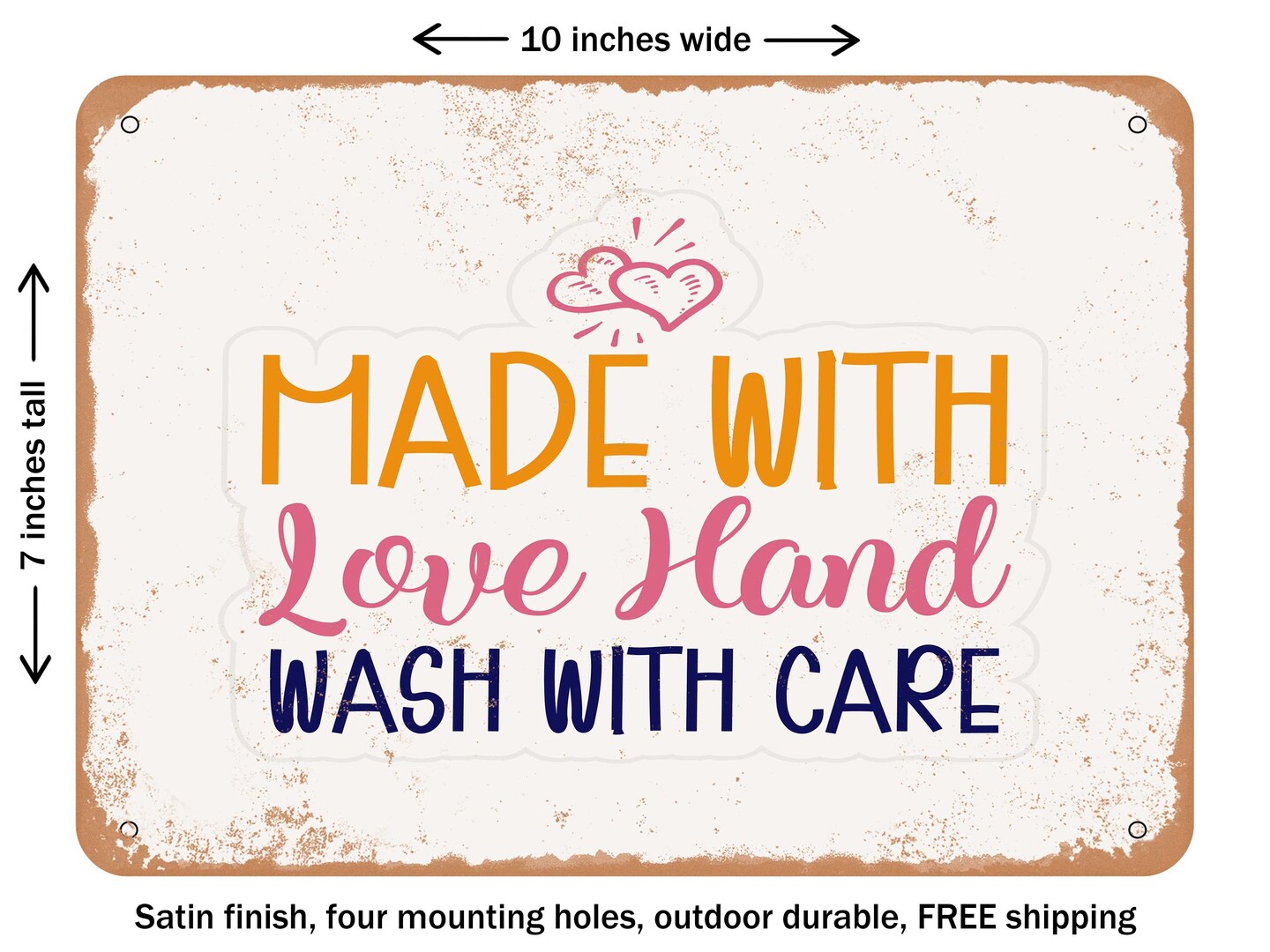 DECORATIVE METAL SIGN - Made With Love Hand Wash With Care - Vintage ...