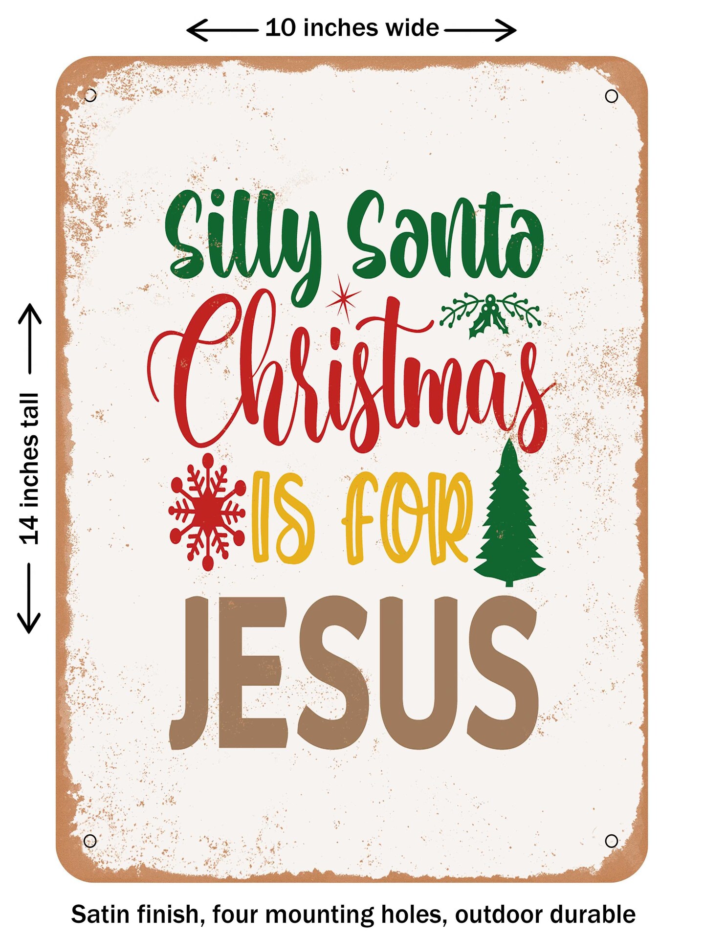 DECORATIVE METAL SIGN - Silly Santa Christmas is For Jesus - Vintage ...
