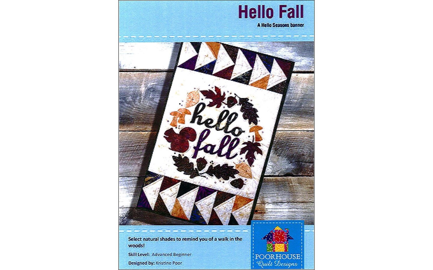 Poorhouse Quilt Designs Hello Seasons Fall Ptrn | Michaels