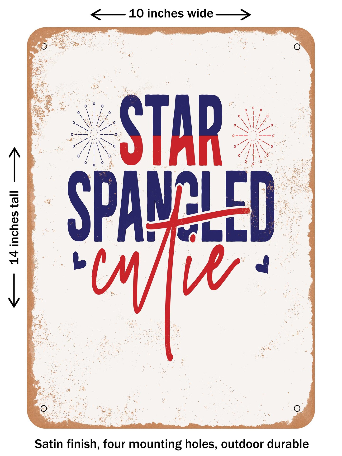 DECORATIVE METAL SIGN - Star Spangled Cutie - Vintage Rusty Look | Michaels