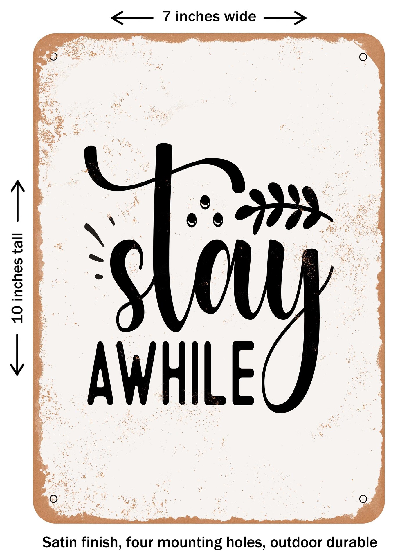 DECORATIVE METAL SIGN - Stay Awhile2 - Vintage Rusty Look | Michaels