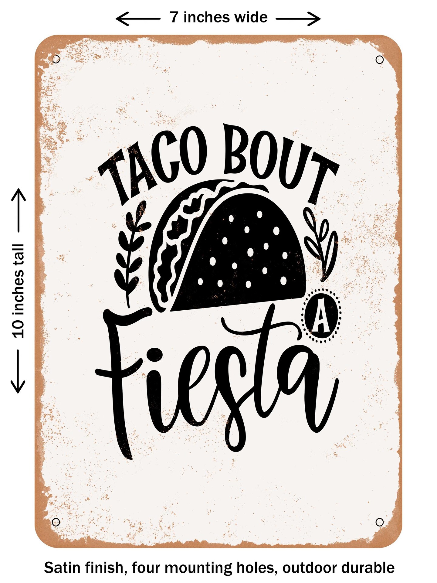 DECORATIVE METAL SIGN - Taco Bout a Fiesta - Vintage Rusty Look | Michaels