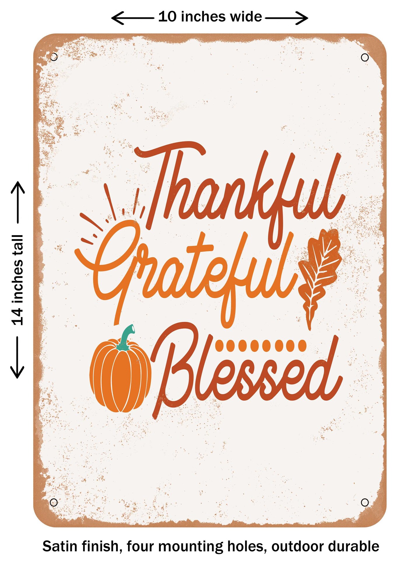 DECORATIVE METAL SIGN - Thankful Grateful Blessed - Vintage Rusty Look ...