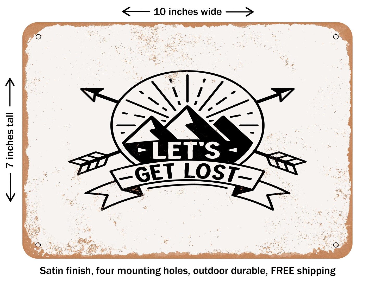 DECORATIVE METAL SIGN - Lets Get Lost - Vintage Rusty Look, Size: 7 x ...