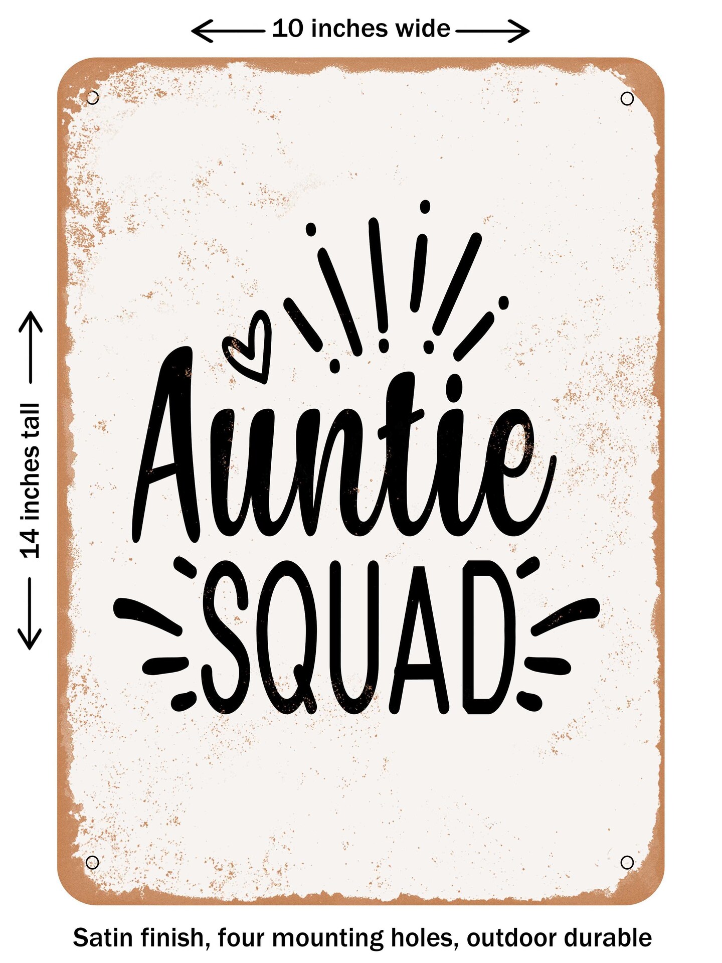 DECORATIVE METAL SIGN - Auntie Squad - Vintage Rusty Look, Size: 10 x ...