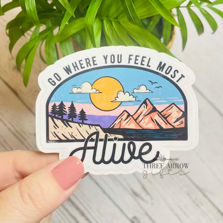 Go Where You Feel Most Alive 3" Travel Sticker | MakerPlace by Michaels