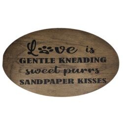 Love is Gentle Kneading, Sweet Purrs and Sandpaper Kisses wood cat sign ...