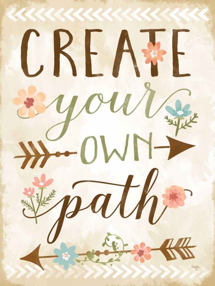 Create Your Own Path Poster Print by Mollie B. Mollie B. - Item ...