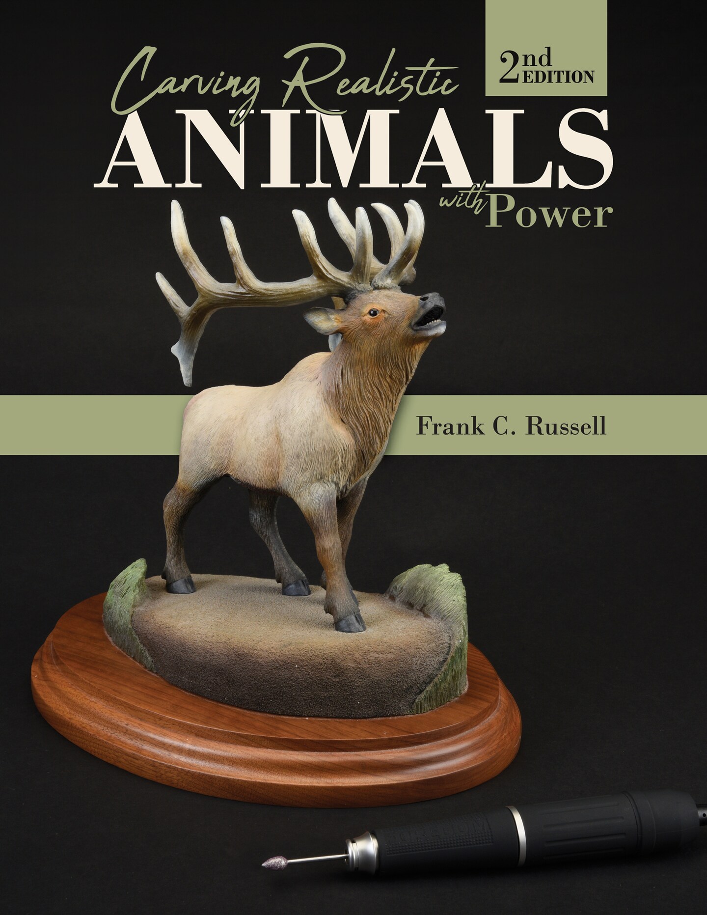 Carving Realistic Animals with Power, 2nd Edition | Michaels