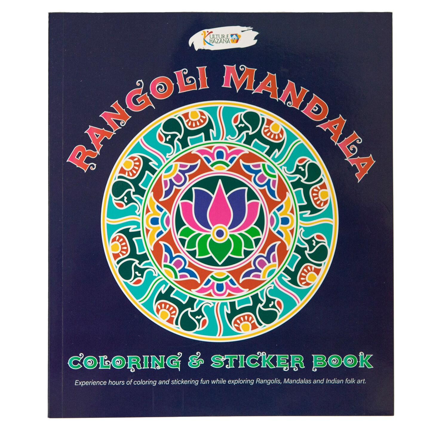Rangoli Mandala Coloring & Sticker Book - Kulture Khazana, 30 Coloring Sheets, 5 Sticker Sheets ...