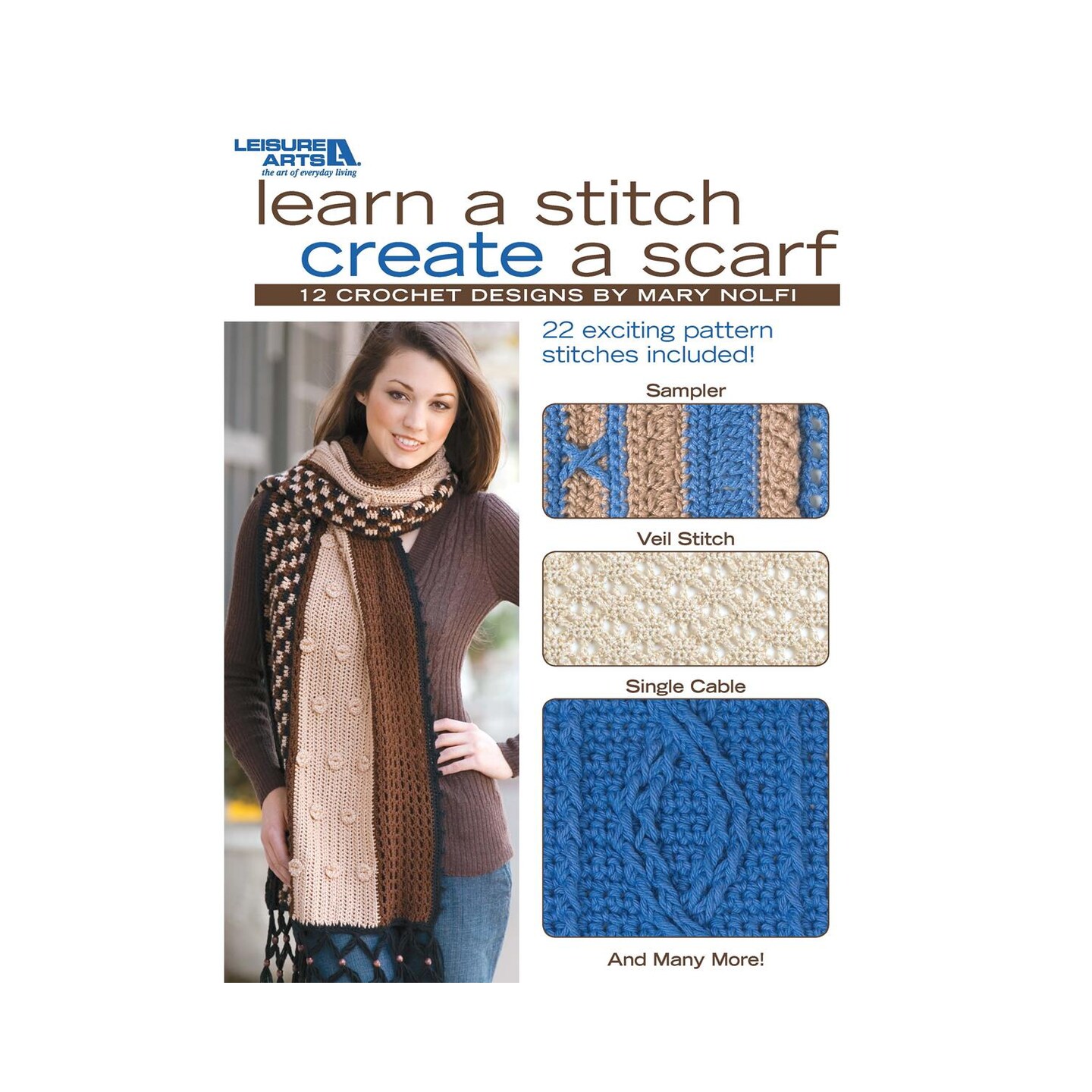 Leisure Arts Learn Stitch Create A Scarf Crochet Book, Crochet Book ...