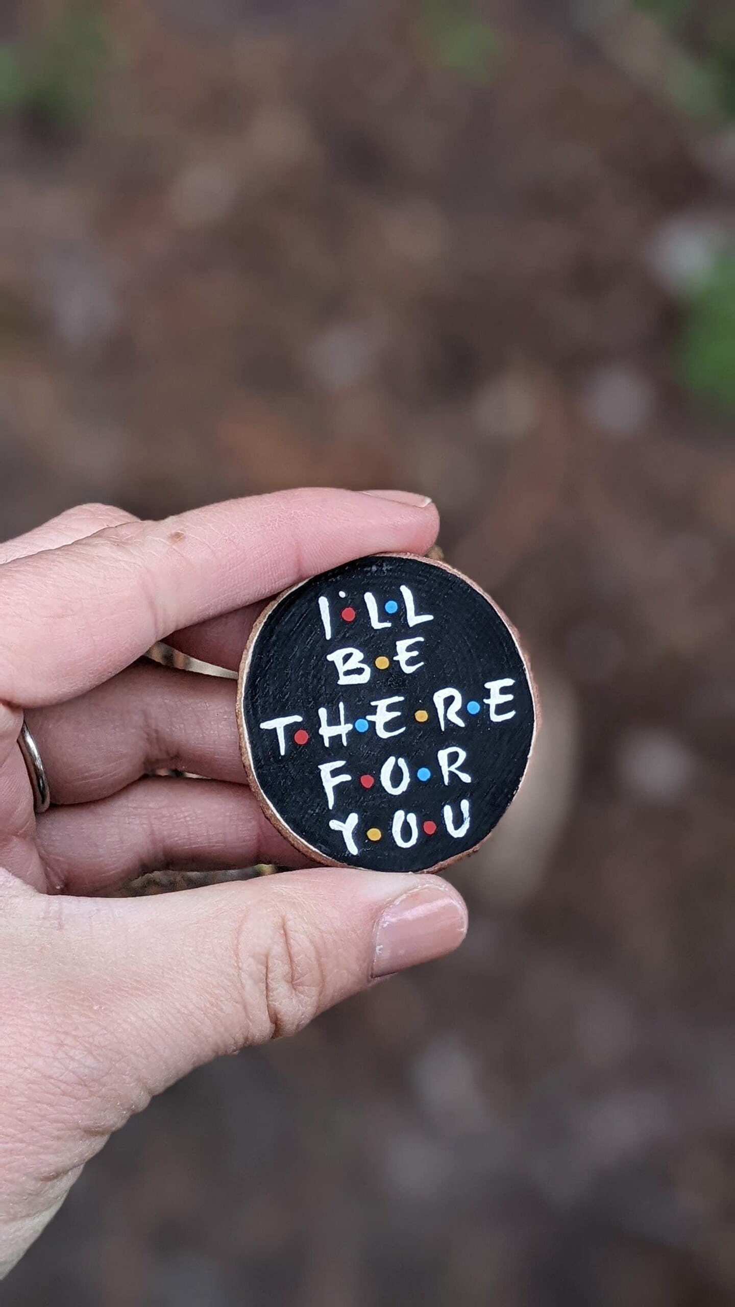 FRIENDS Magnet Hand Painted Small Wooden Slice, I'll Be There For You ...
