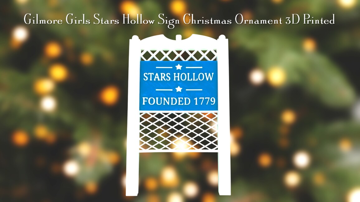 Gilmore Girls Stars Hollow Sign Christmas Ornament 3D Printed ...