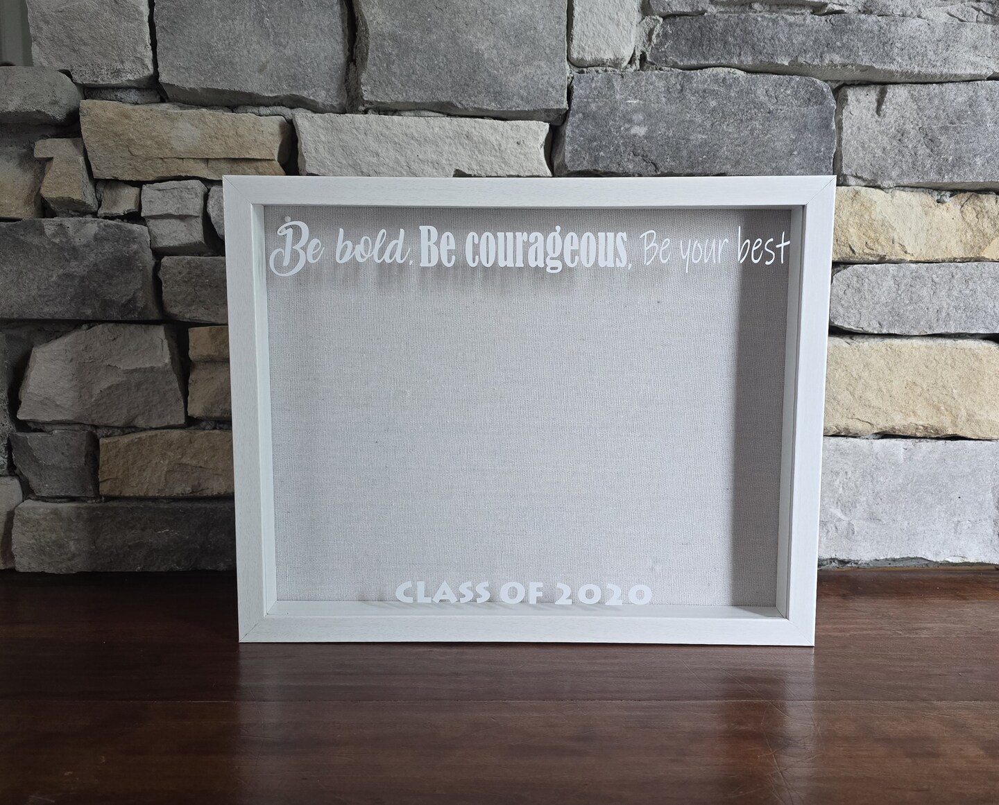 Graduation Cap Tassel Shadowbox, Be Bold Be Courageous Be Your Best ...