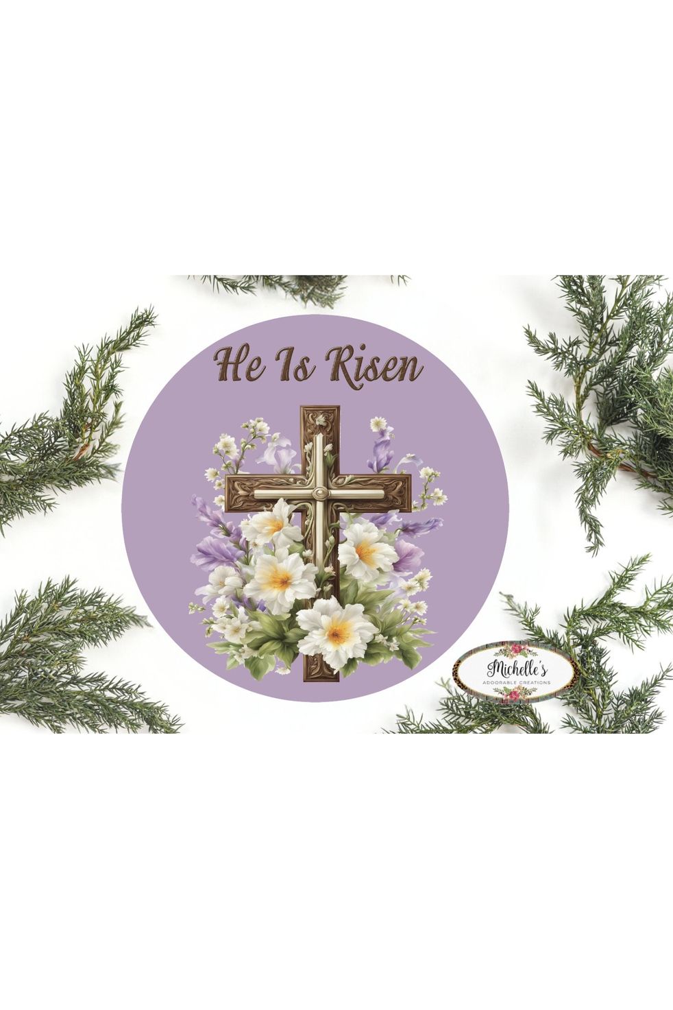 He Is Risen Cross White Lily Round Sign | Michaels