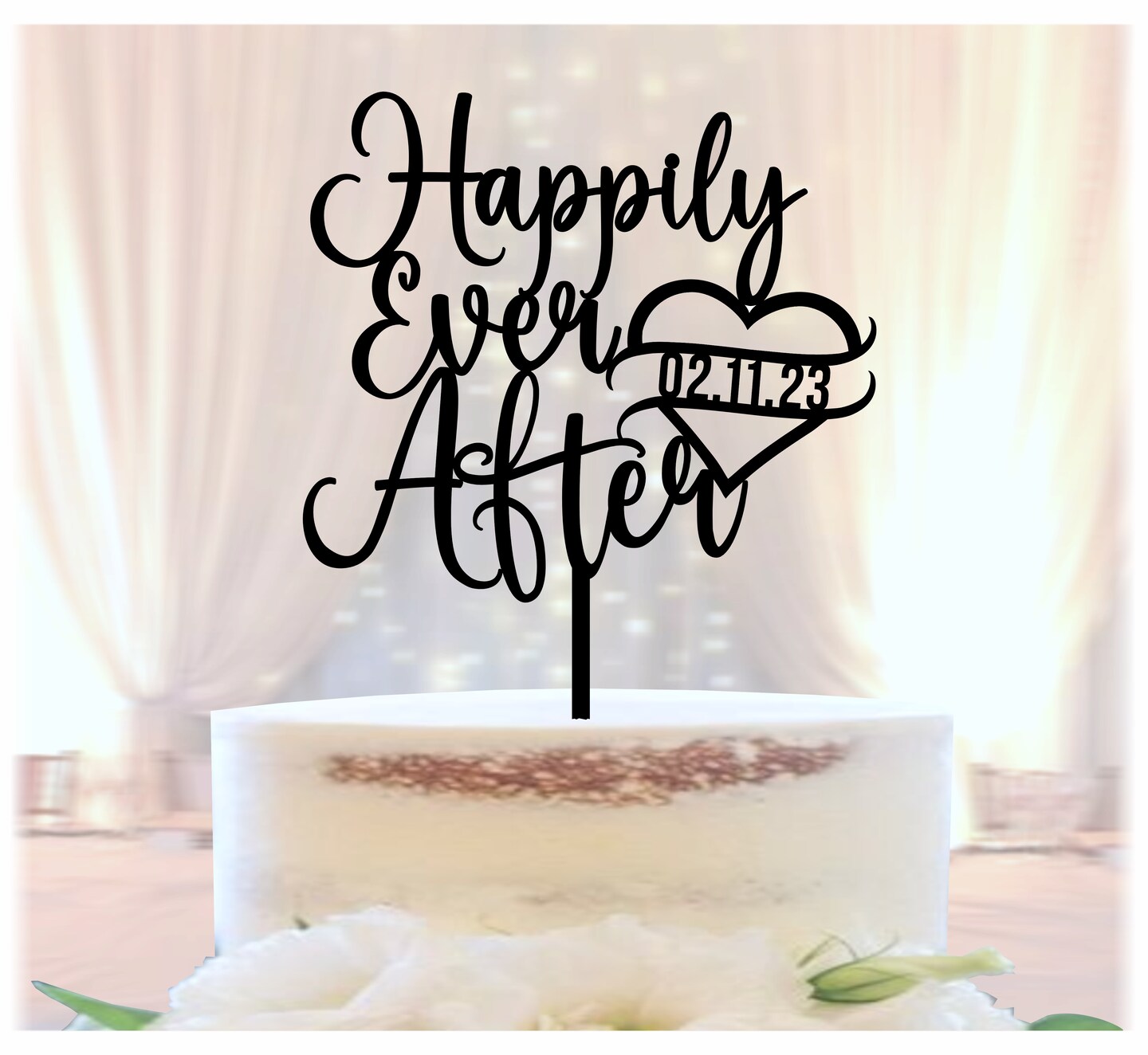 Happily Ever After Wedding Cake Topper with Date ~ Acrylic Script Cake ...