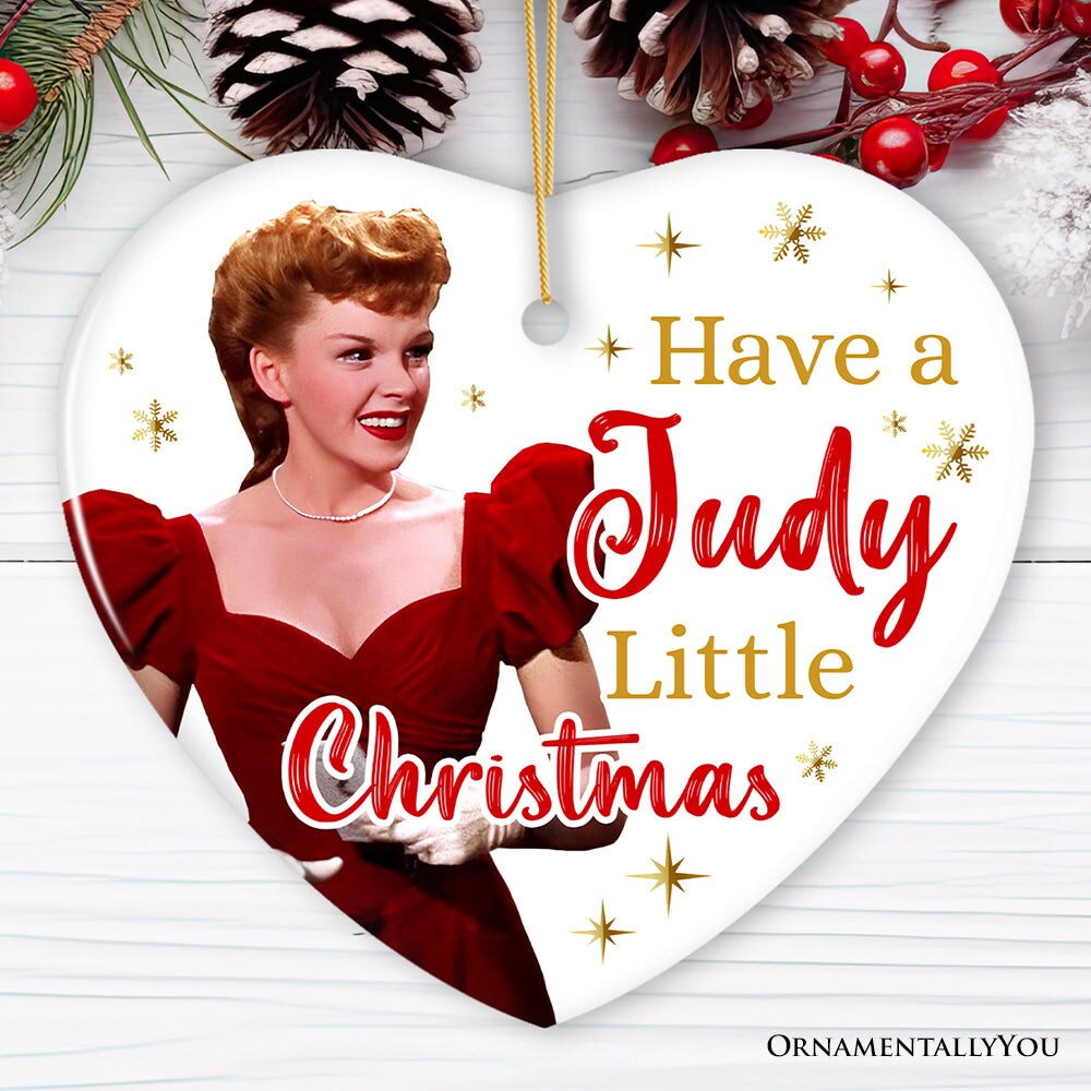 Have a Judy Little Christmas Ornament, Vintage Meet Me in St. Louis ...