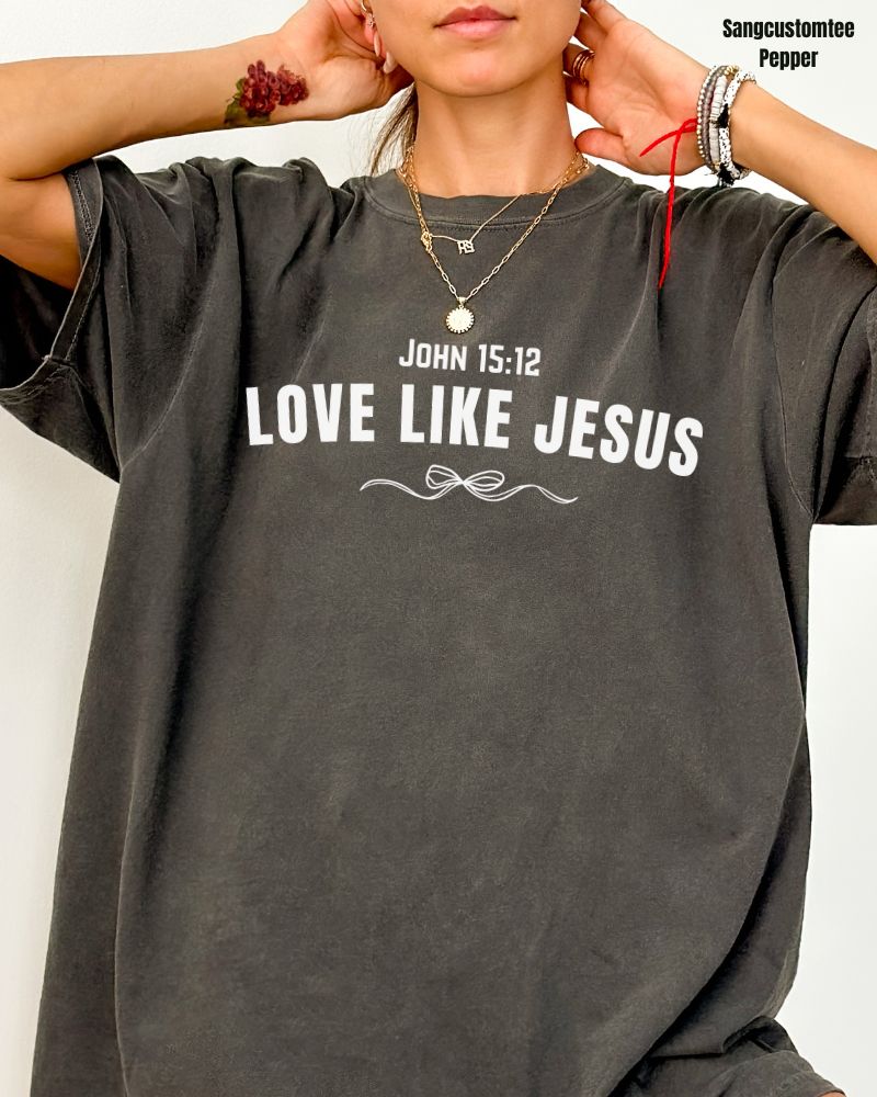 Love Like Jesus Coquette Comfort Colors Shirt, Jesus Loves You Shirt ...