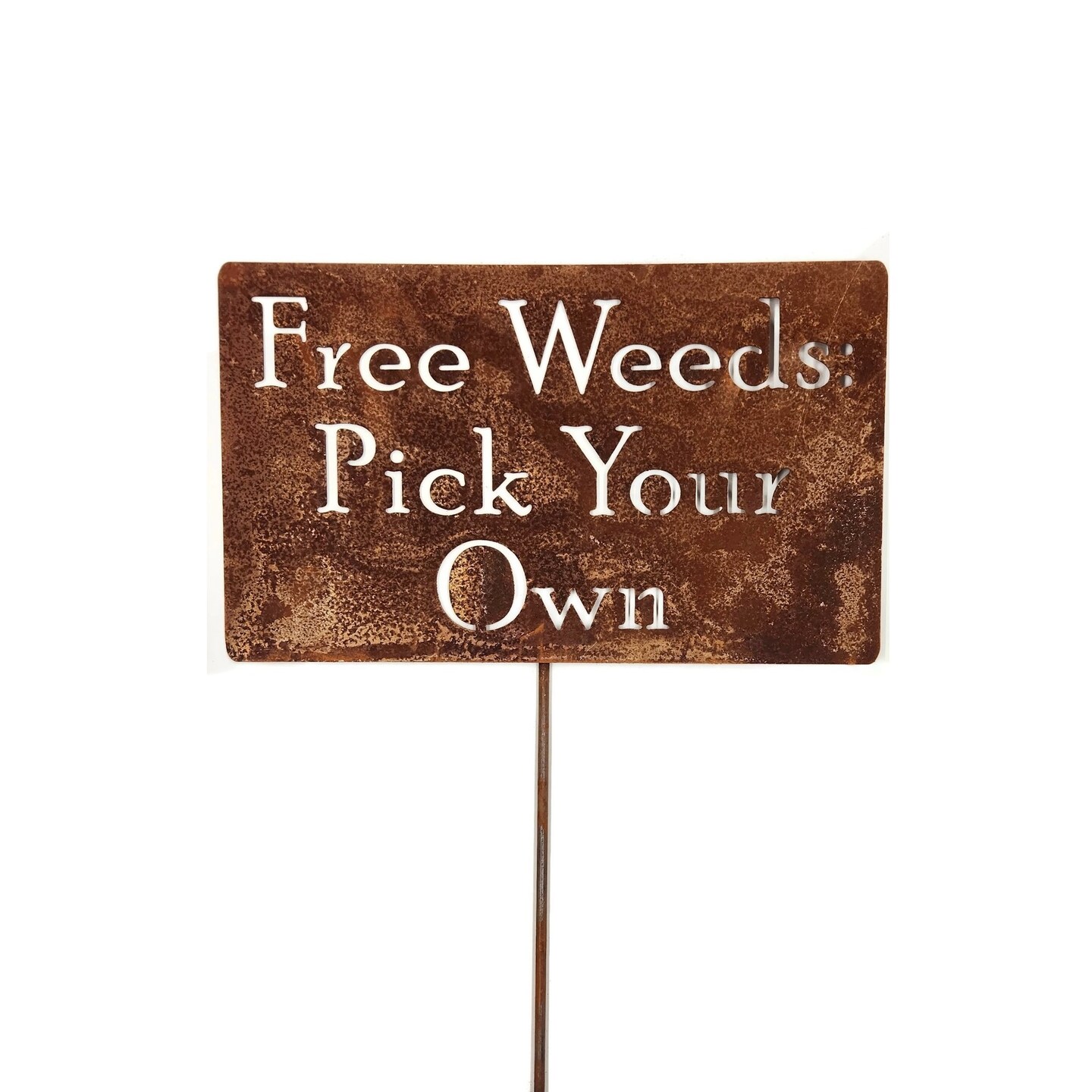 Free Weeds: Pick Your Own Metal Garden Stake Sign 23 to 48 Inches Tall ...