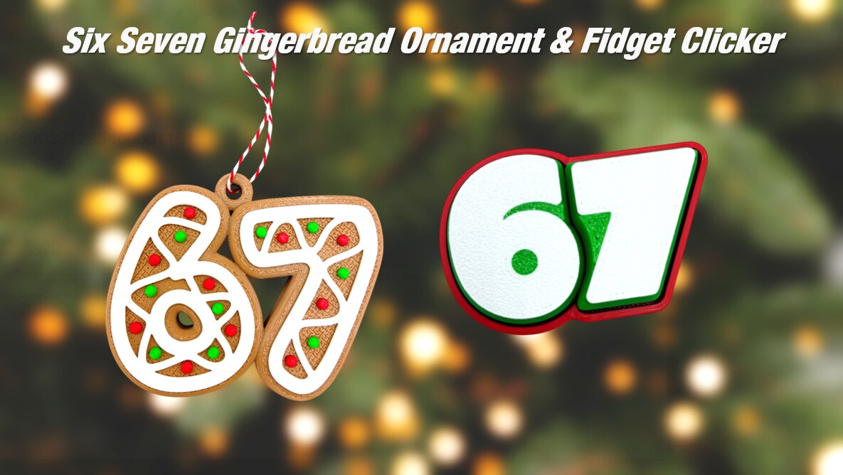Six Seven Meme Gingerbread Christmas Ornament and Fidget Clicker 3D ...