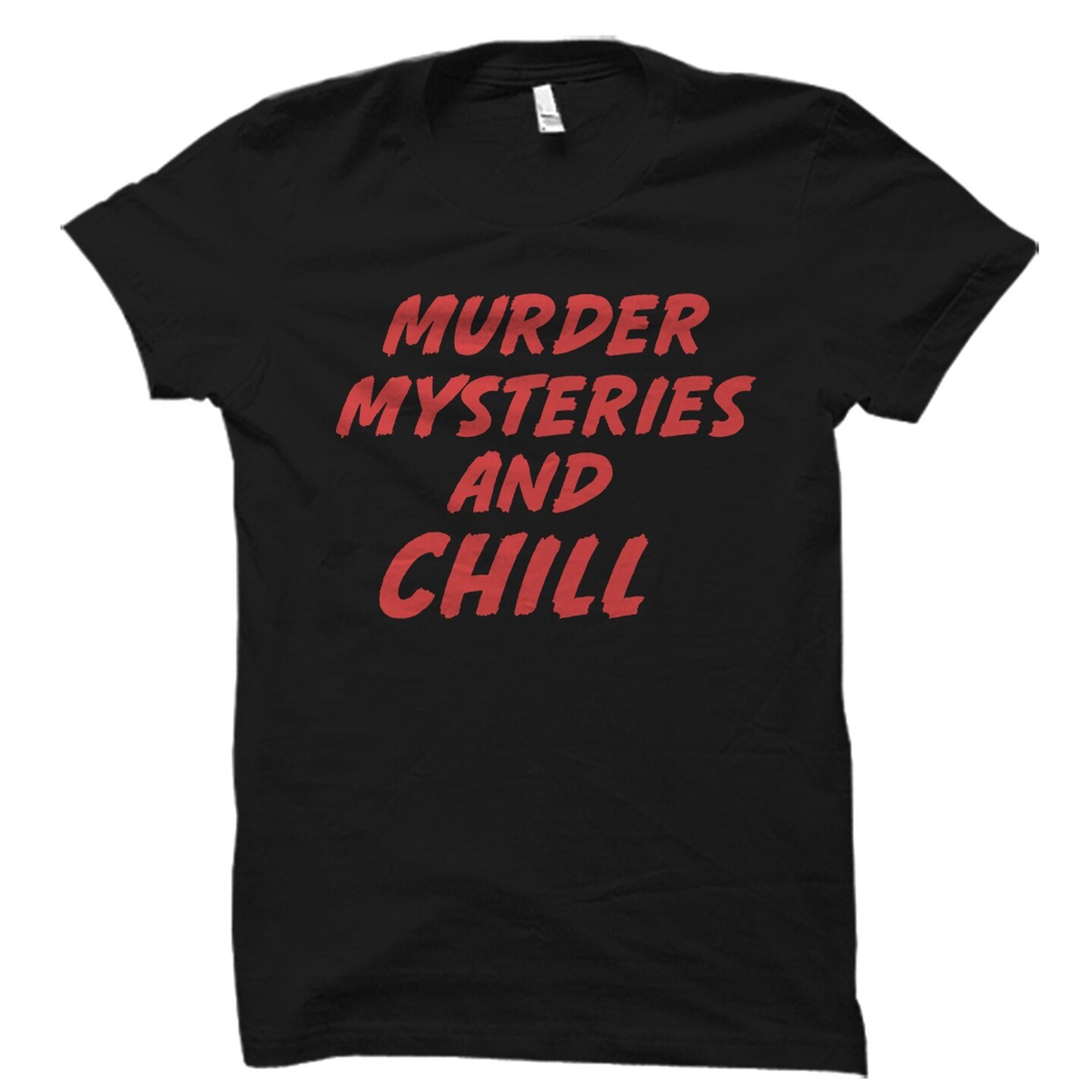 Murder Mystery Shirt, Murder Mystery Gift, True Crime Shirt, Horror ...