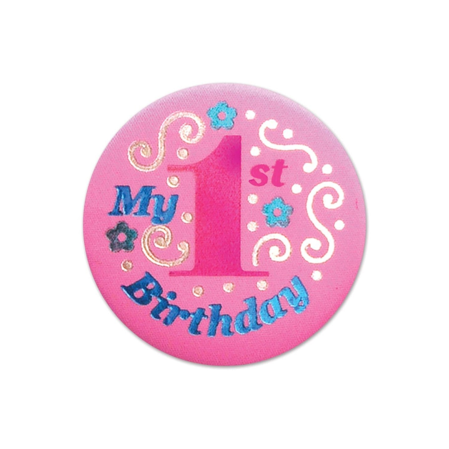 6 Pack Bulk My 1st Birthday Satin Button - pink | Michaels
