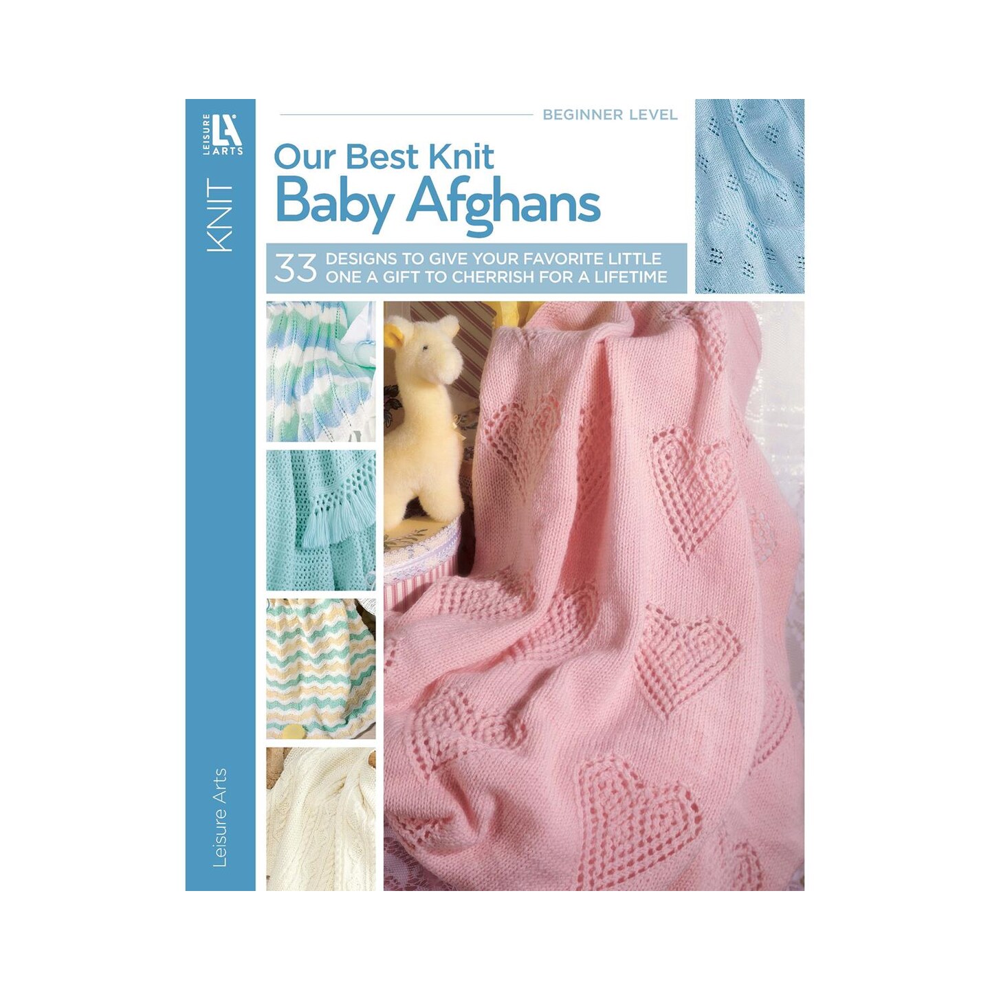 Leisure Arts Our Best Knit Baby Afghans Book – Knitting Patterns, Step-by-Step How-To Guide ...
