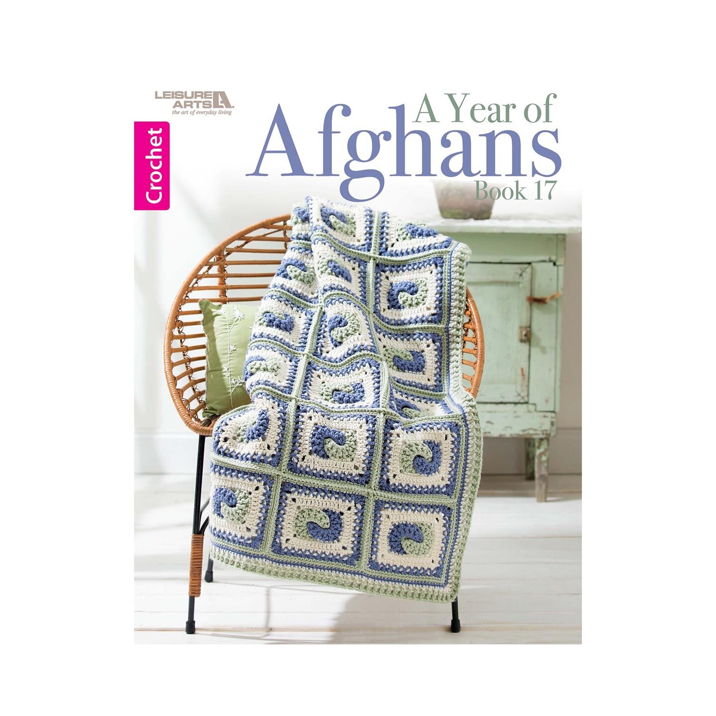 Leisure Arts A Year Of Afghans #17 Crochet Book – Crochet Pattern Book ...