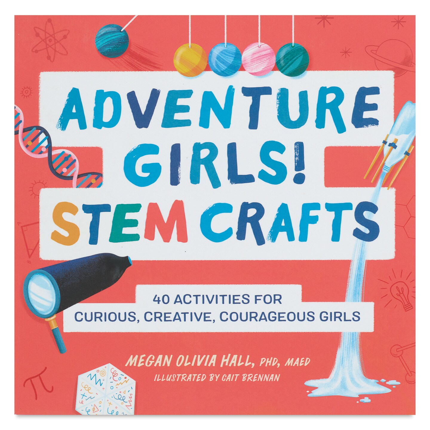 Adventure Girls! STEM Crafts | Michaels
