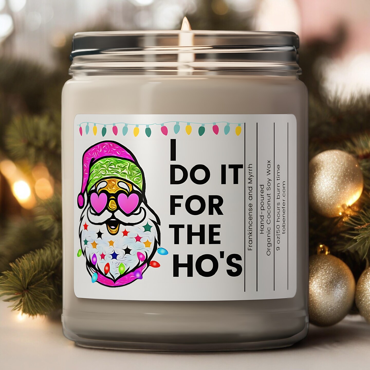 Pink Santa - I Do It for the Ho's | | Christmas Hand Poured Soy Candles ...