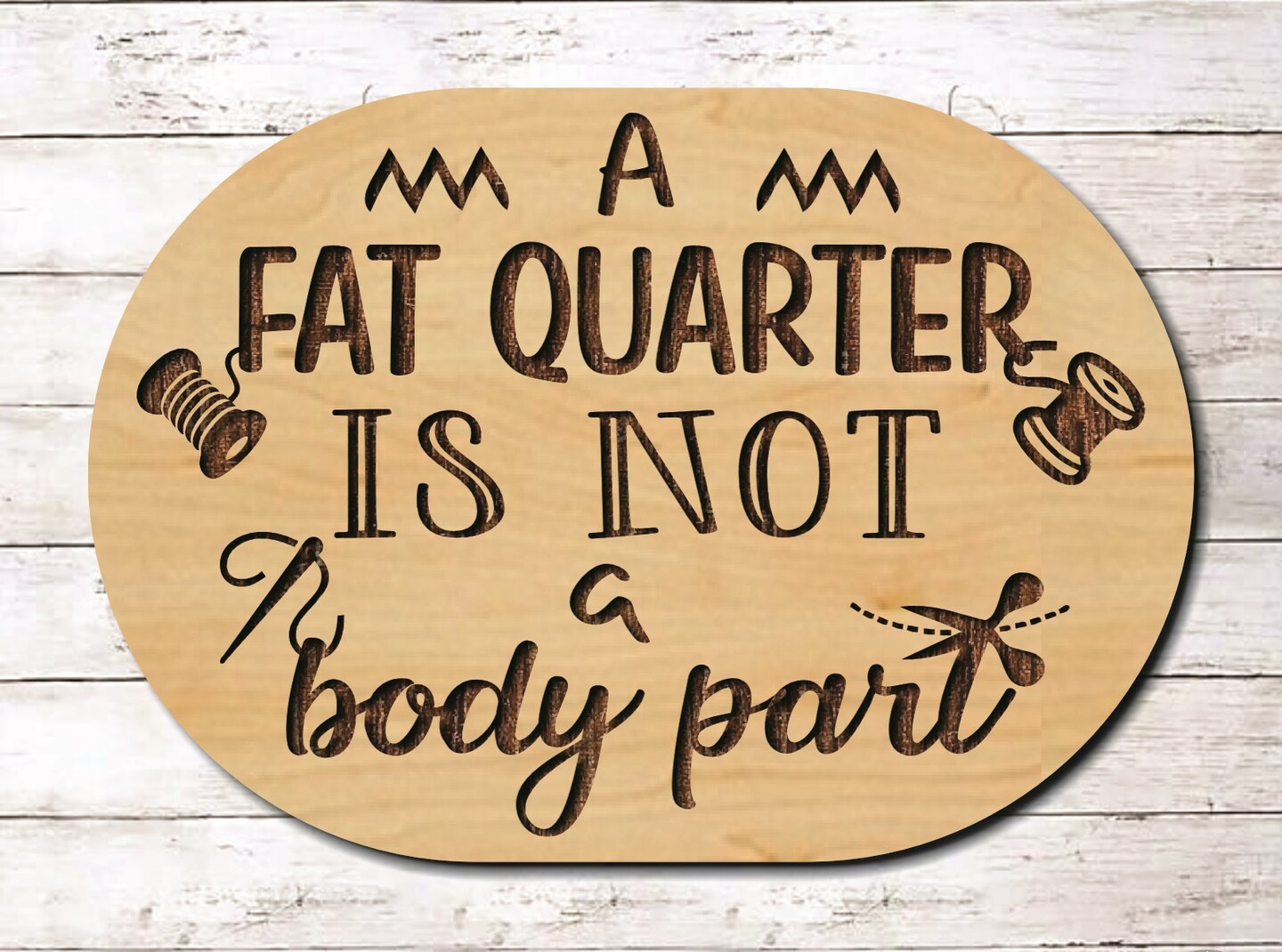 A Fat Quarter Is Not A Body Part Wall Sign ~ Craft Room Crochet Stitch ...