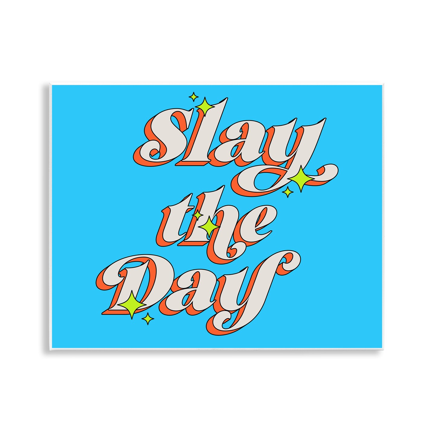 Stupell Industries Vintage Slay The Day Wall Plaque Art Design by Ahmed ...