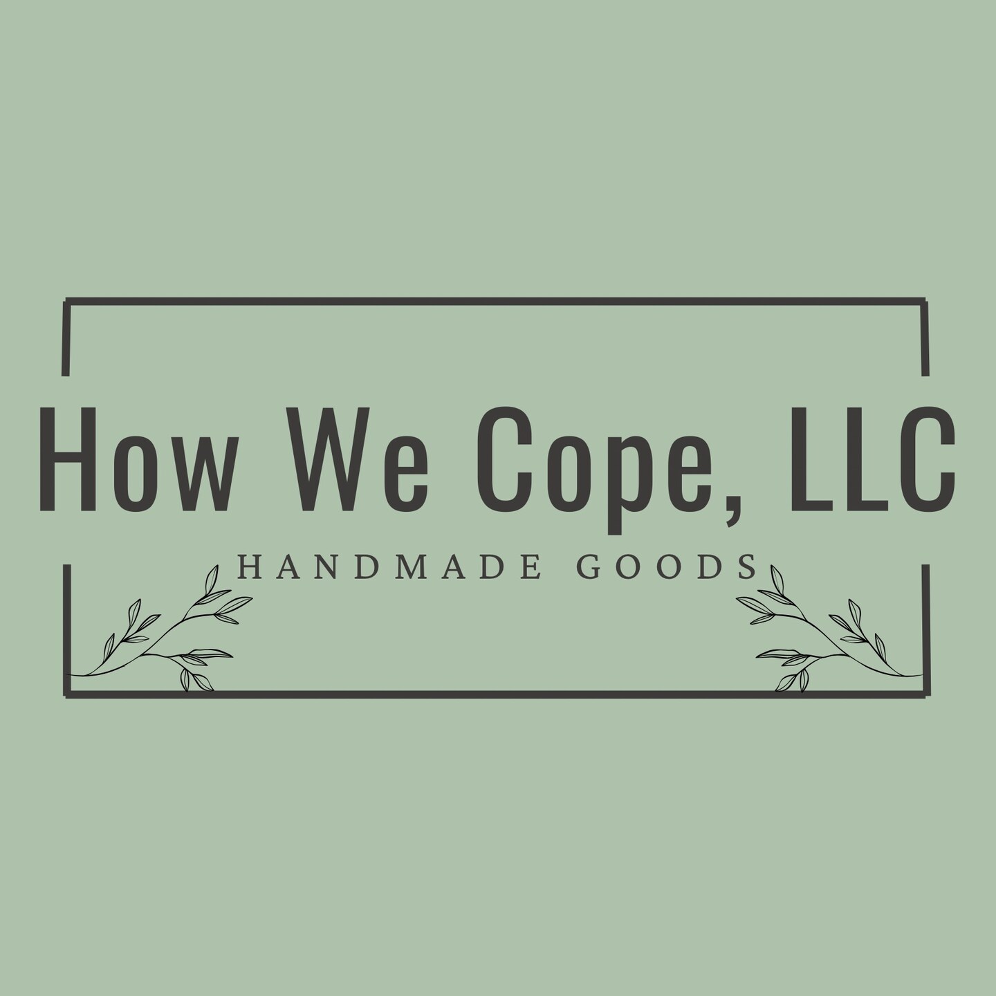 How We Cope LLC | Storefront | Michaels