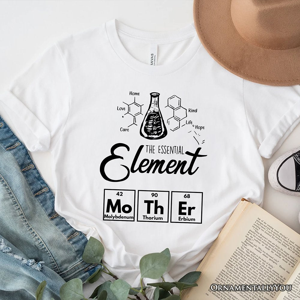 The Essential Element Mother T-Shirt, Science White Tee for Smart and ...