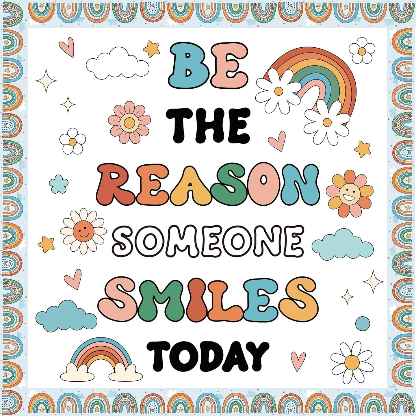 Boho Rainbow Classroom Bulletin Board (Be The Reason Someone Smile ...