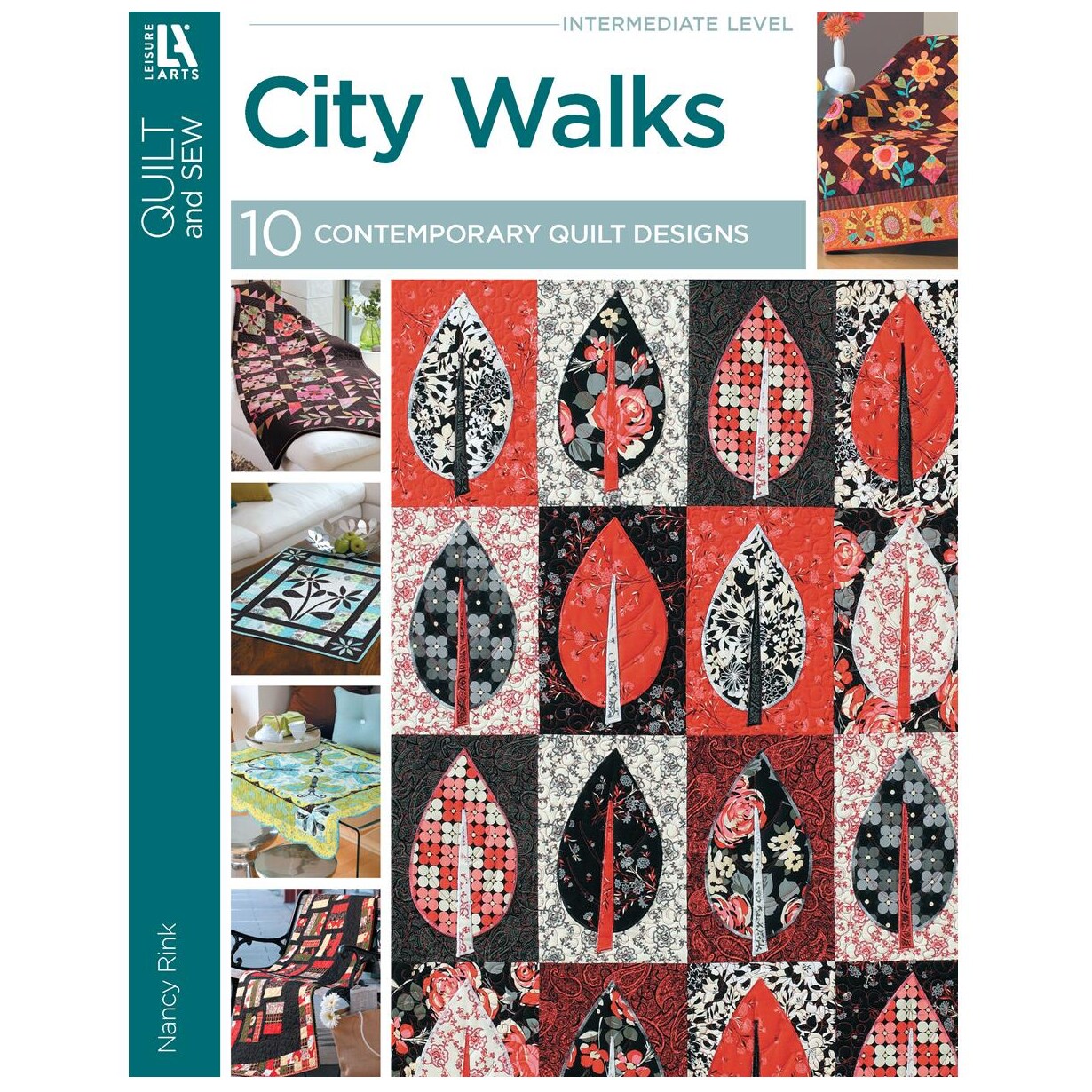 Leisure Arts City Blocks Quilt Book – 10 Contemporary Quilt Patterns with Bold Appliqué & Fast ...