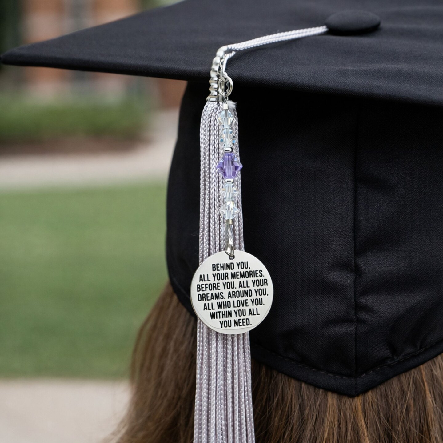 Graduation Cap Tassel Charm, Behind You All Your Memories Before You ...