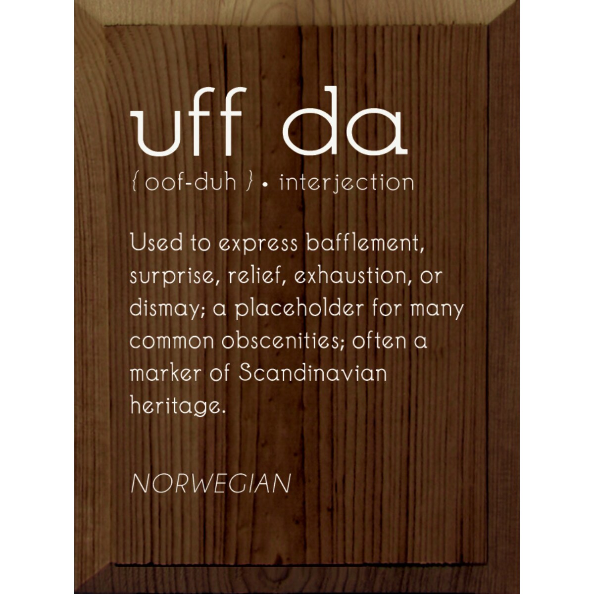 Rustic Farmhouse Uff Da Sign, Home Accent Decoration | Michaels