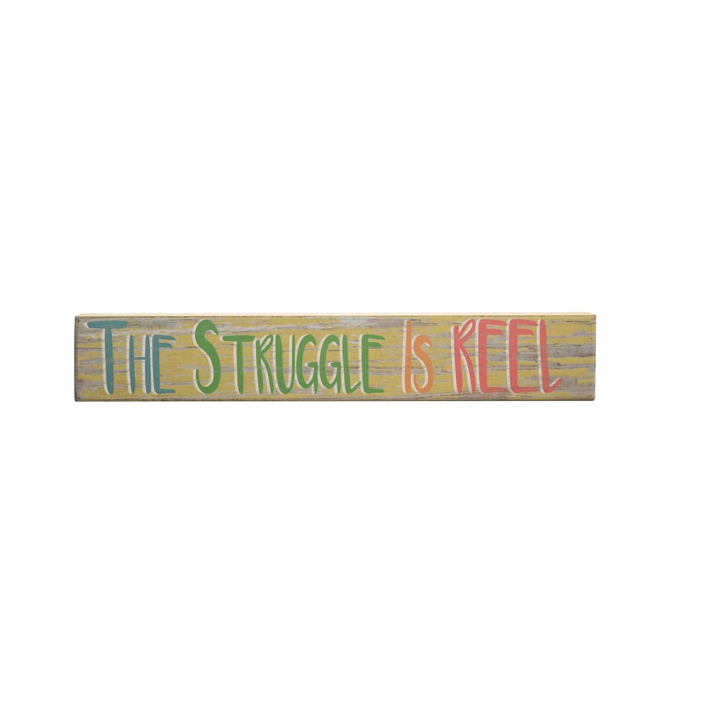 The Struggle Is Reel Sign | Michaels