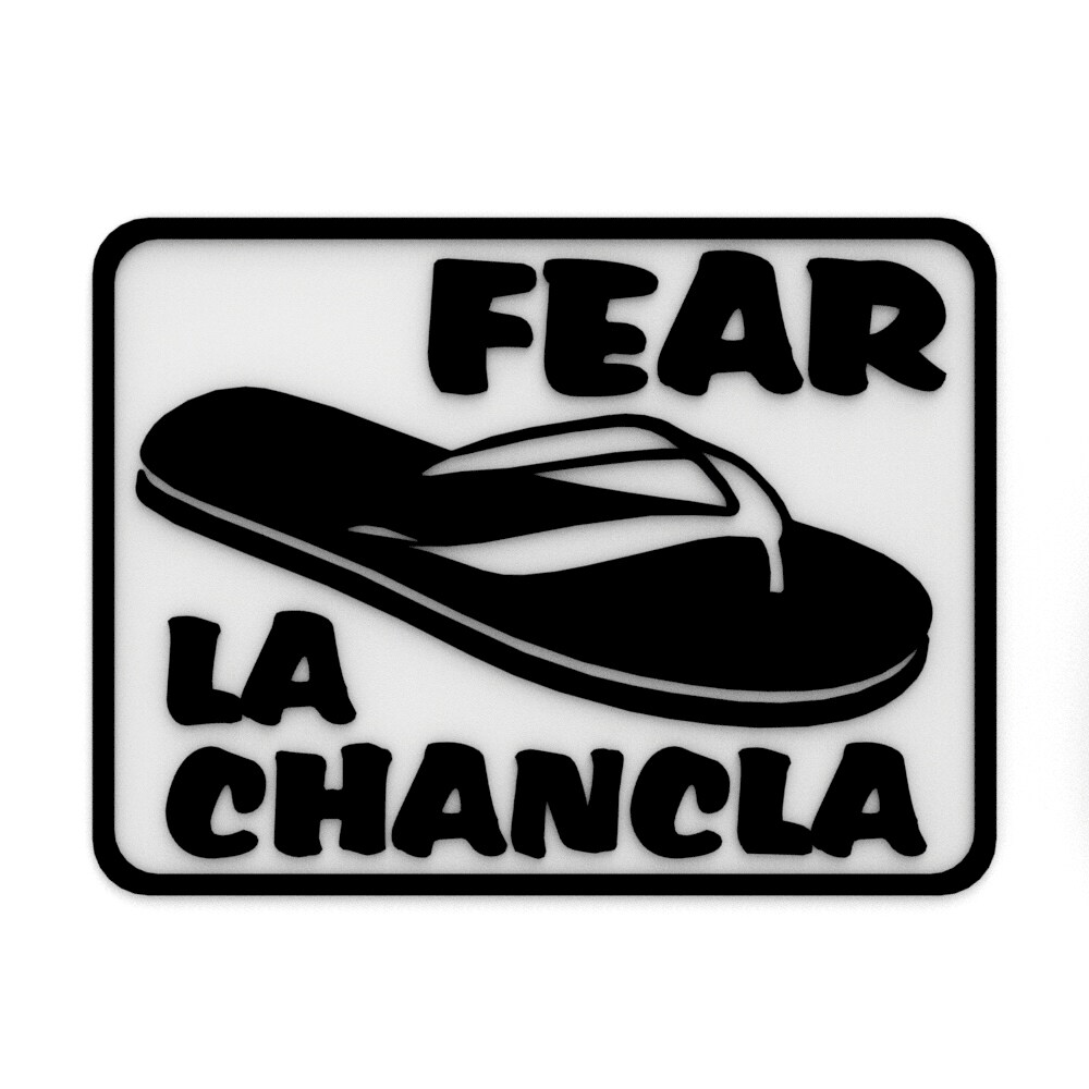 Funny Sign | Fear La Chancla | MakerPlace by Michaels