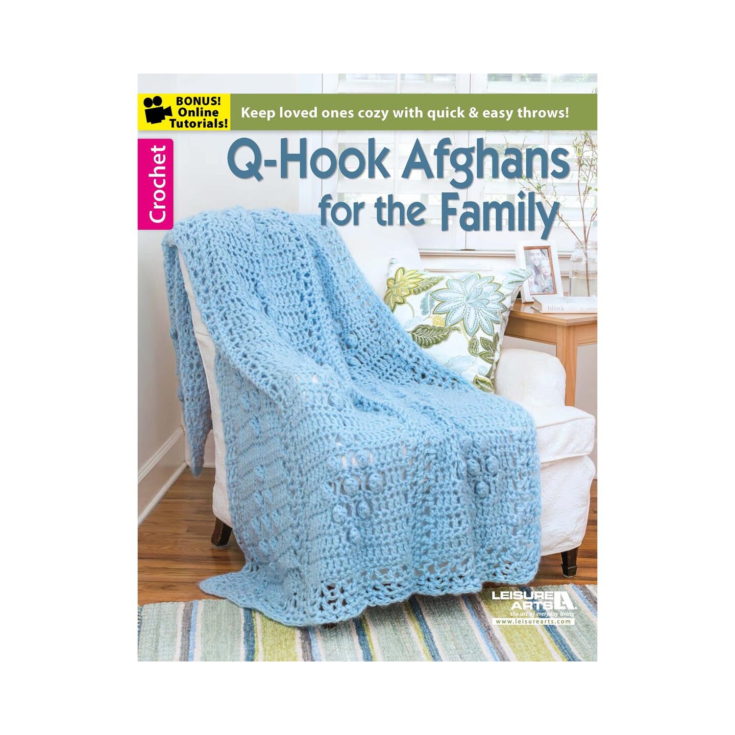 Leisure Arts Q-Hook Afghans For The Family Crochet Book, Crochet Book ...