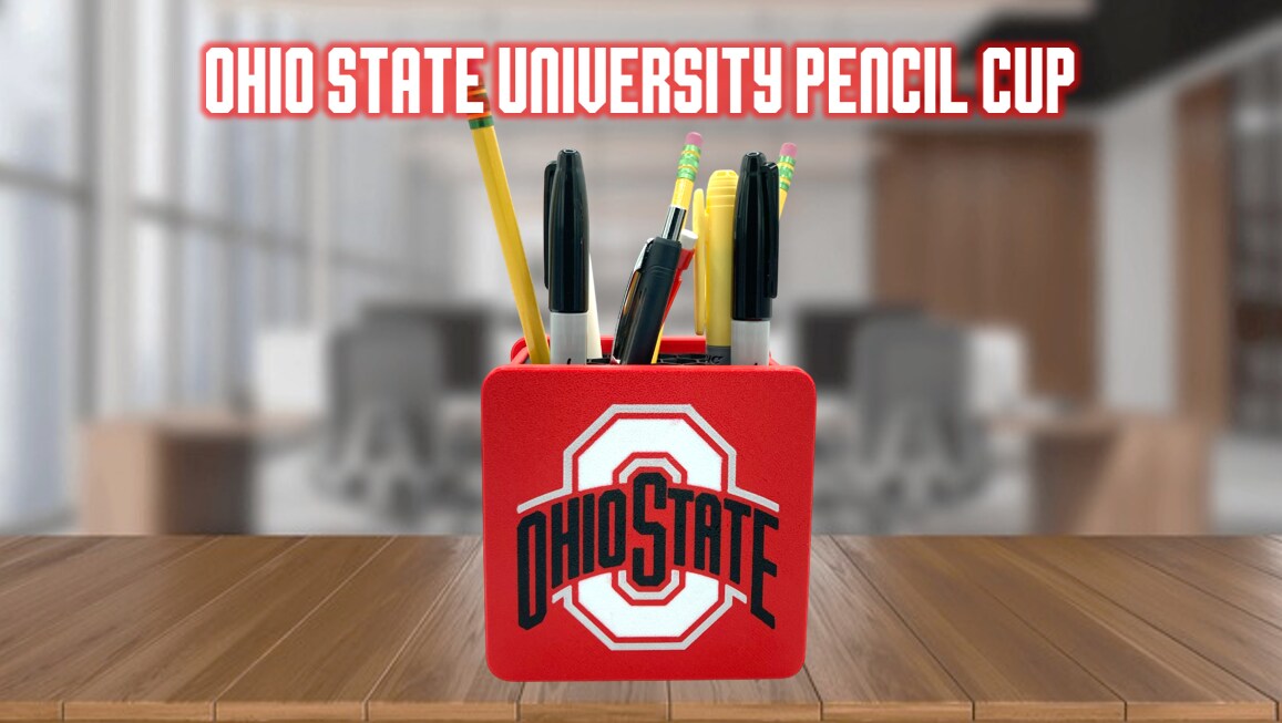 Ohio State University Buckeyes Pencil Cup 3D Printed | MakerPlace by ...
