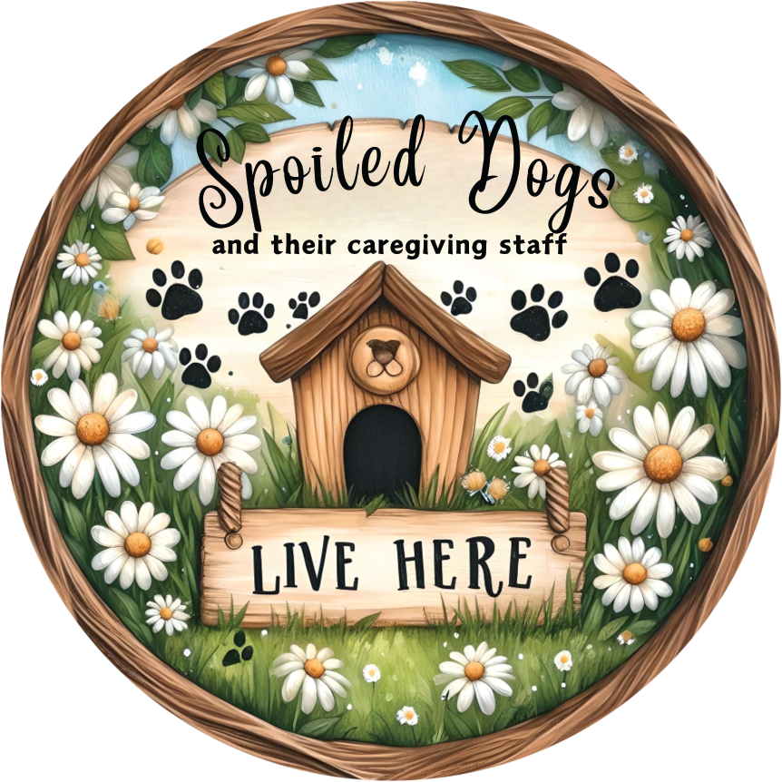 Spoiled Dogs Daisy Round Sign | Michaels