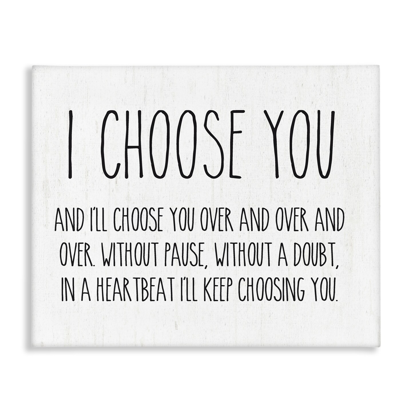 Stupell Industries I Choose You Romantic Love Quote Casual Typography ...