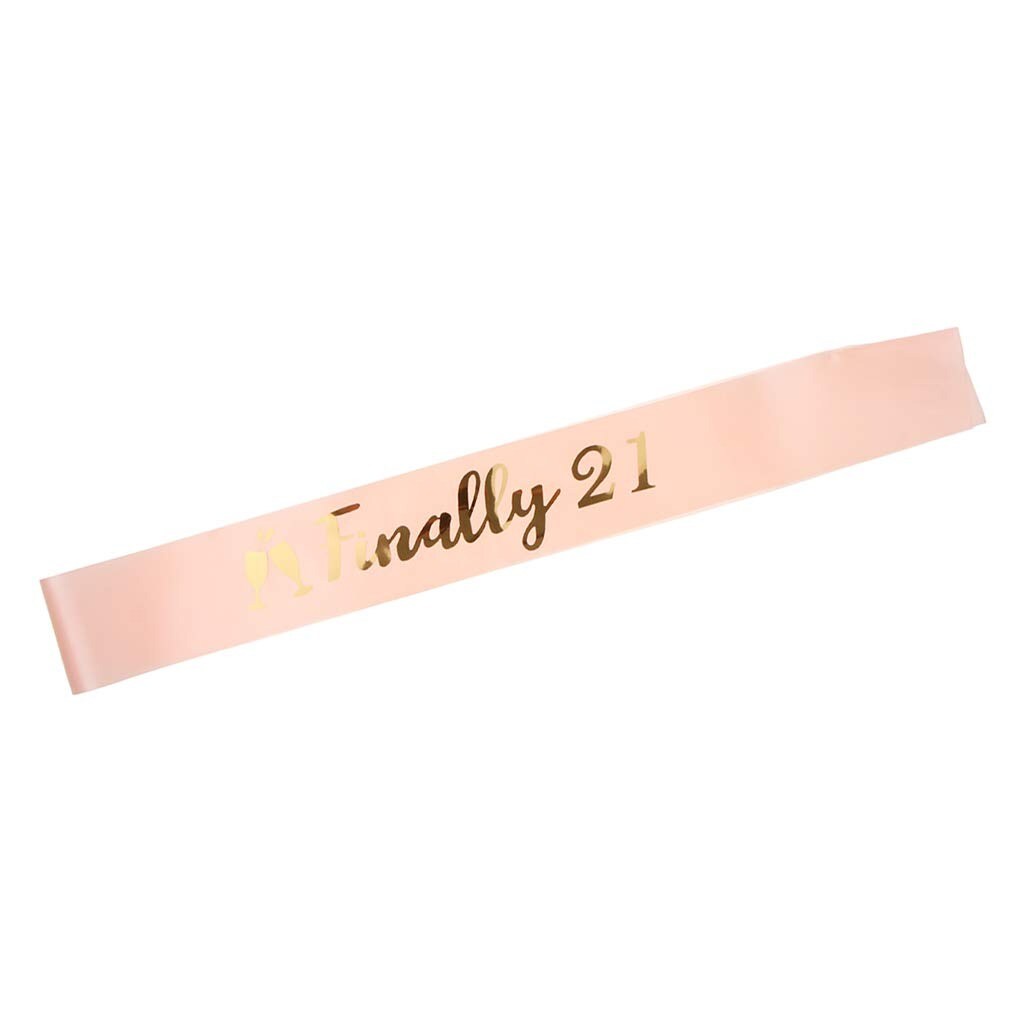 Finally 21 Satin Sash Birthday & Legal Drinking Age Celebration ...