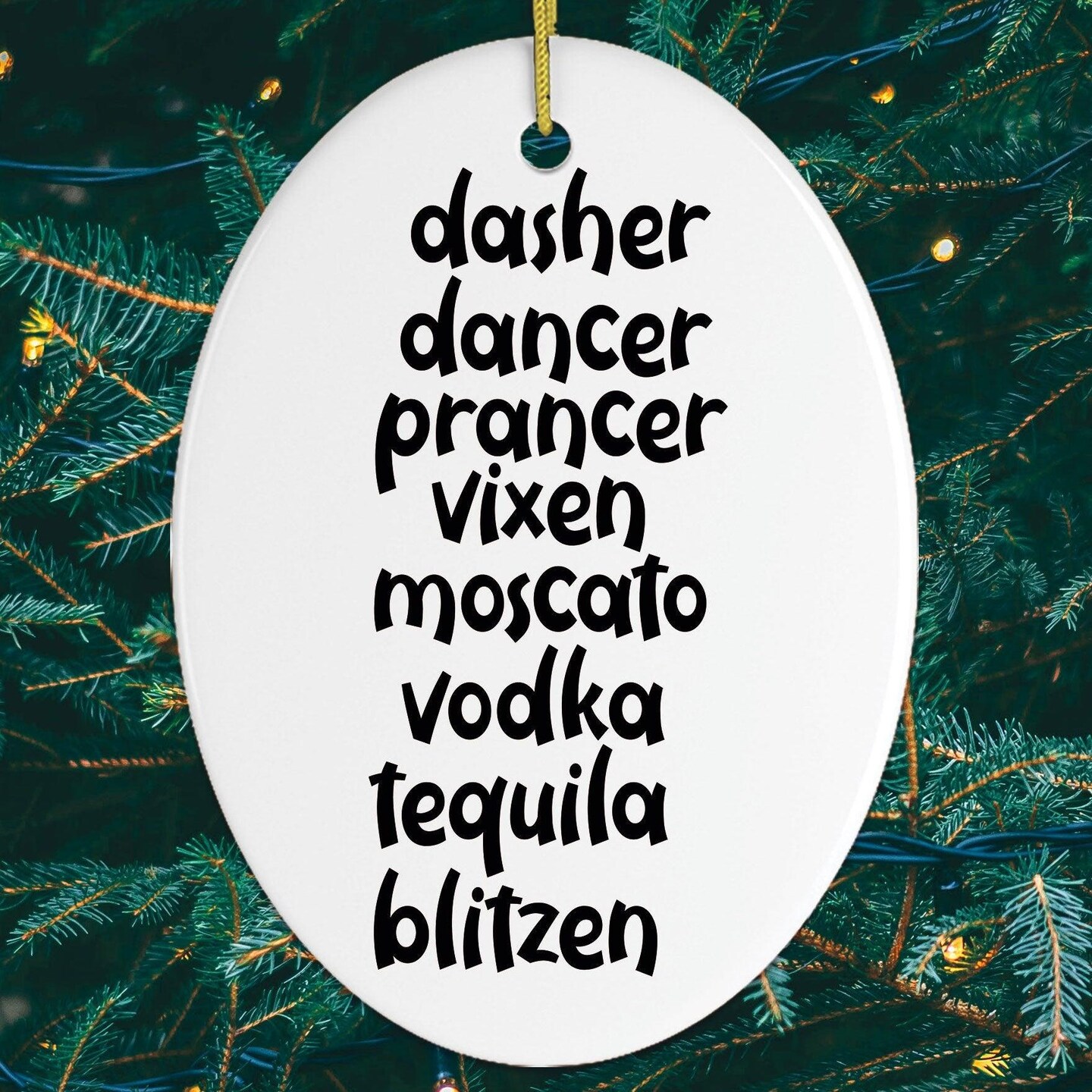Dasher Dancer Prancer Vixen Moscato Vodka Tequila Blitzen Ornament ...
