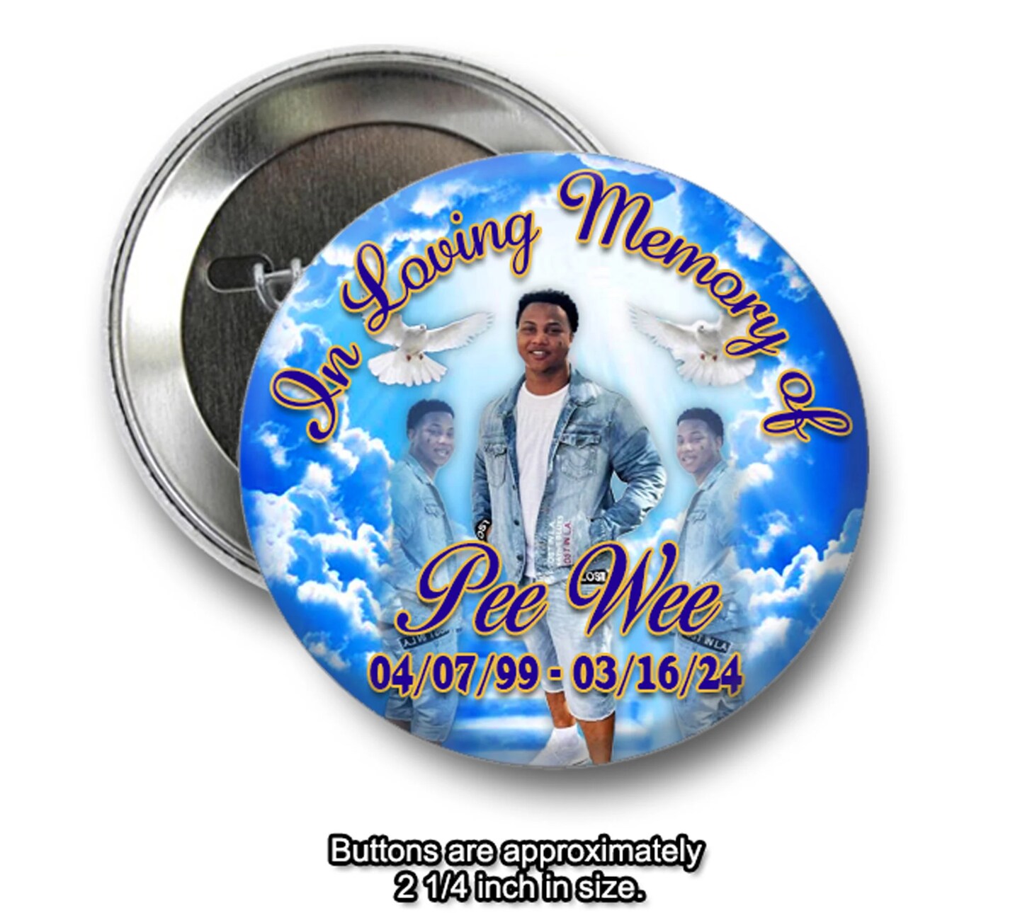 In loving Memory of Rest In Peace 2 inch Pin back Buttons item005 ...
