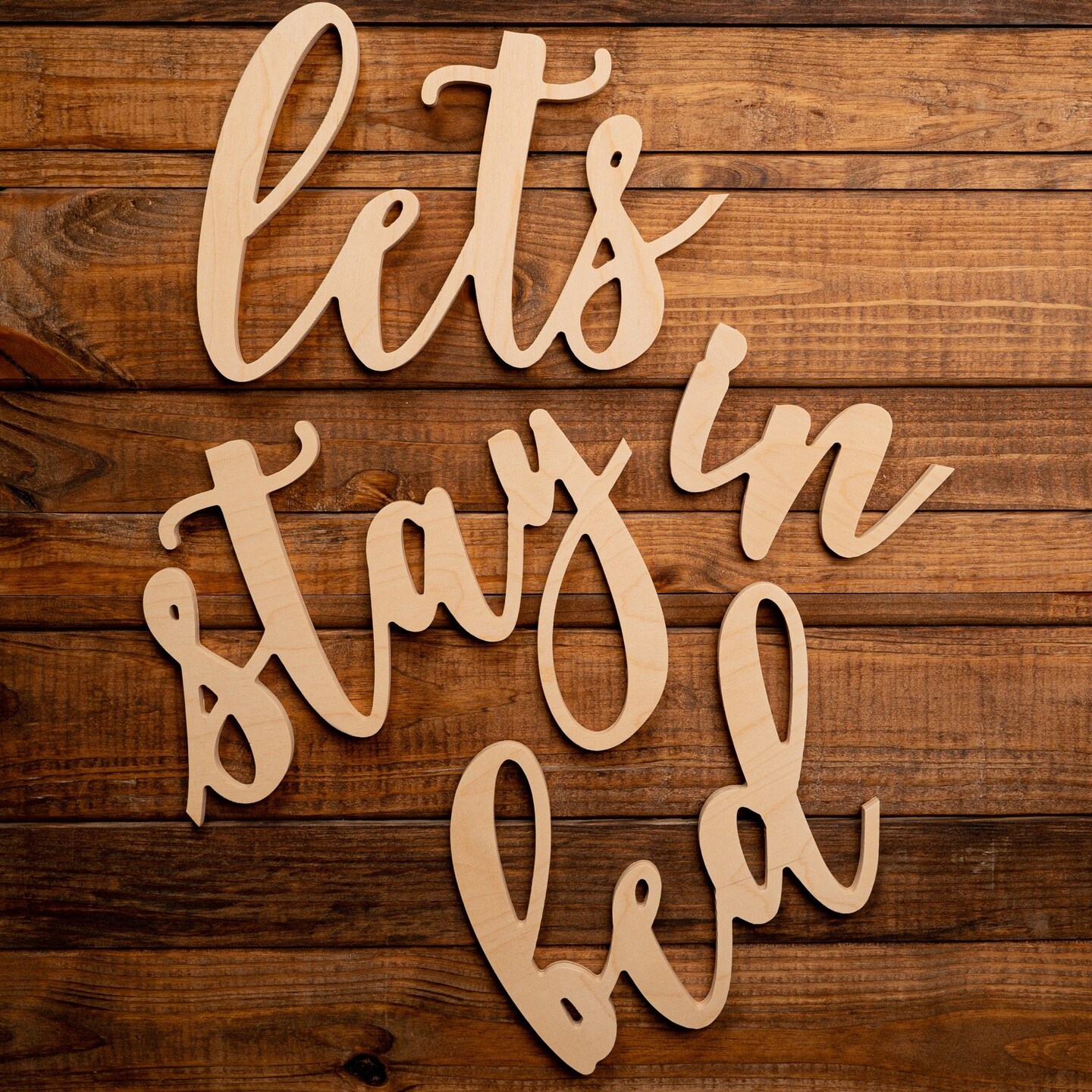 Unfinished Wooden Cursive "Lets Stay in Bed" | Michaels
